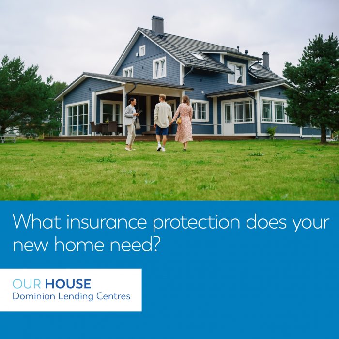 What insurance protection does your new home need? - Mitchell Goode ...